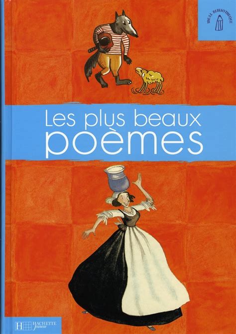 Les plus beaux poèmes Collectif 2012254705 Romans Livres dès 12