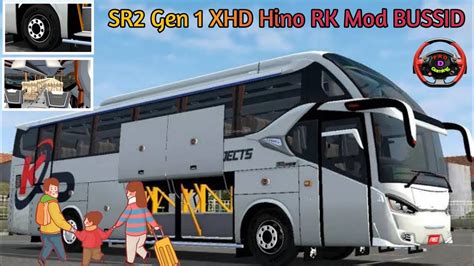 Sr Gen Xhd Hino Rk Mod Bussidfor Simulator Indonesia Bus Steering