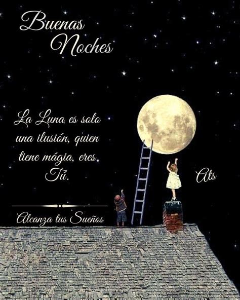 Buenas noches de Alcanza tus sueños Buenas noches Frases lindas de