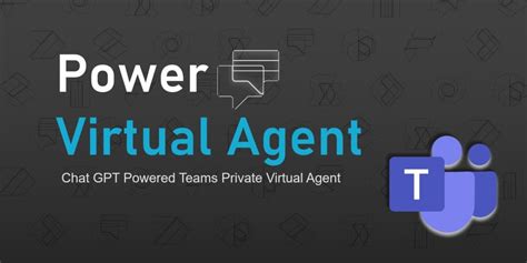 chat gpt powered teams private virtual agent r devto