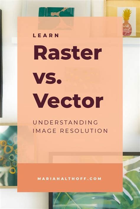 Raster Vs Vector Files Mariah Althoff Graphic Design Freelancing