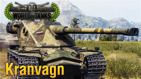 World Of Tanks Kranvagn K Damage Kills Wotreplay Hd Youtube