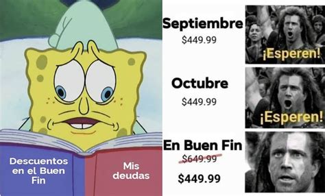 Las Rebajas Del Buen Fin Llegaron Con Los Mejores Memes En Redes