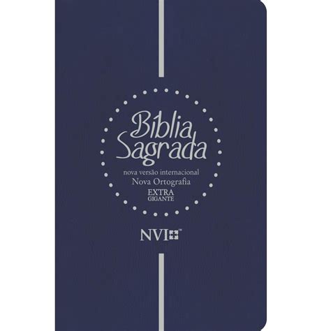 Bíblia Sagrada nvi Luxo Nova Ortografia Letra Extragigante Capa