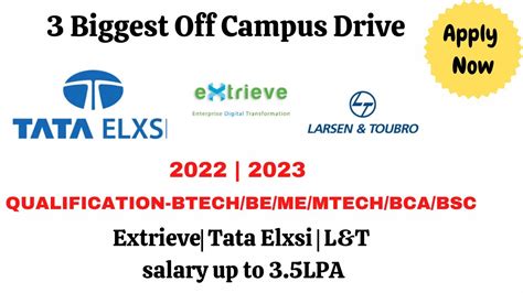 Biggest Off Campus Drive Extrieve Tata Elxsi L T 2021 2022
