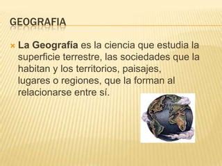 Qué es la geografía 3 conceptos Comprender mx