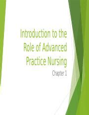 Chapter 1 DeNisco Pptx Introduction To The Role Of Advanced Practice