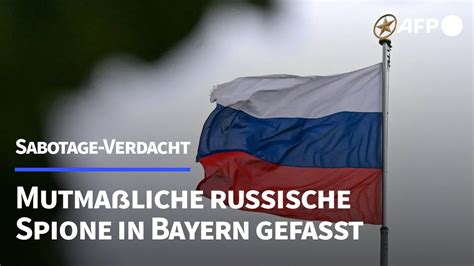 Sabotage Verdacht Mutmaßliche russische Spione in Bayern gefasst AFP