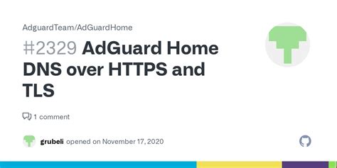 adguard home dns over and tls · issue 2329 · adguardteam adguardhome · github