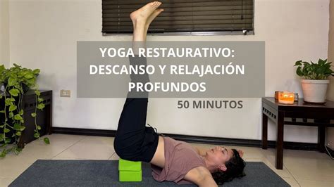 Yoga Restaurativo Para Descansar Mejor Disminuir Niveles De Estr S Y