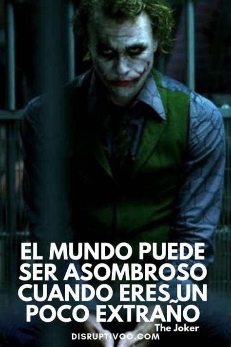 Frases De Locura Del Joker Tambi N Conocido Como El Guas N Joker