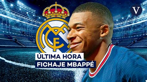Mbappé Última hora del posible fichaje por el Real Madrid y la