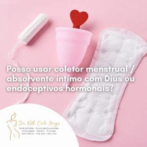 Posso usar coletor menstrual absorvente íntimo Dius ou