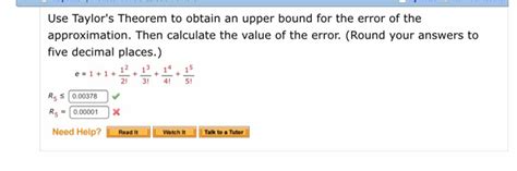 solved use taylor s theorem to obtain an upper bound for the