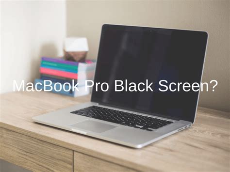 How To Fix MacBook Pro When Screen Goes Black Unresponsive