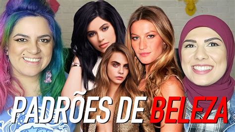 Você está no PADRÃO de beleza feat Maíra Medeiros YouTube