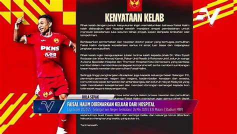 Melalui Kenyataan Selangor Fc Pemainya Faisal Halim Sudah Dibenarkan