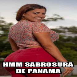 Meme Personalizado Hmm Sabrosura De Panama