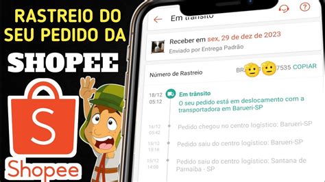 COMO RASTREAR PEDIDO DA SHOPEE COMO RASTREAR COMPRAS DA SHOPEE