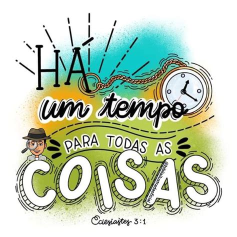 H Um Tempo Para Todas As Coisas Em Frases Inspiracionais