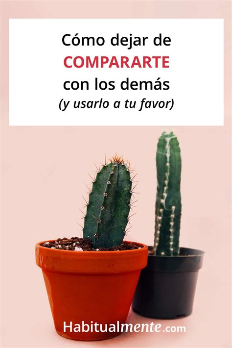 Cómo dejar de compararte con los demás y aprender a usarlo a tu favor