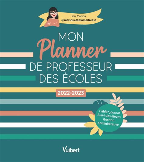 Buy Mon Planner de professeur des écoles 2022 2023 Cahier journal