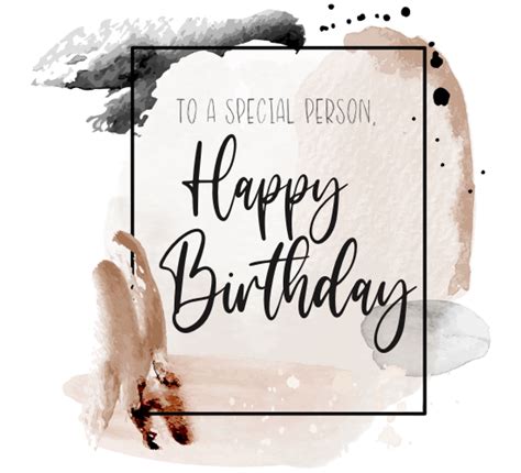 Happy Birthday To A Special Person Free Happy Birthday Ecards