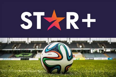 Como Assistir Futebol Ao Vivo No Star Plus Em 2023 DCI