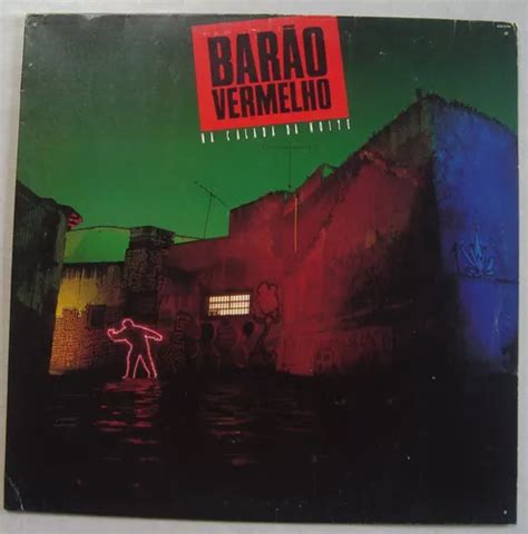 Lp Bar O Vermelho Na Calada Da Noite Vinil Encarte