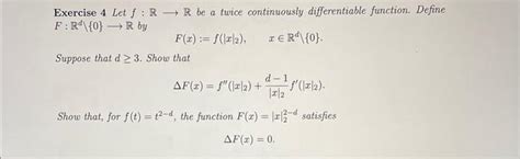 solved exercise 4 let f r→r be a twice continuously