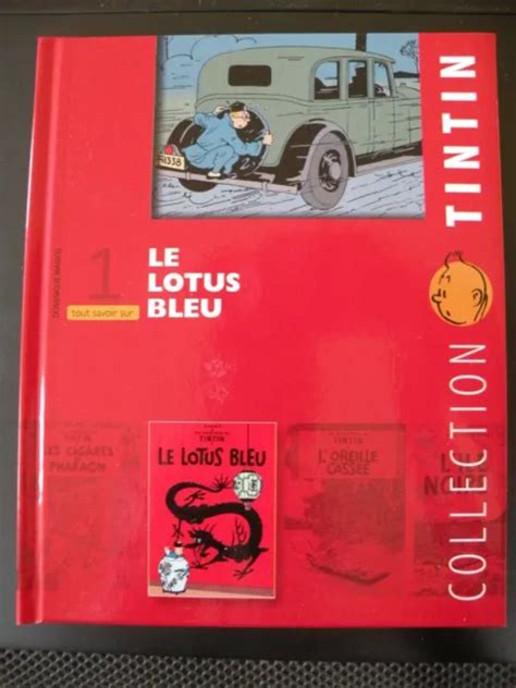 LIVRE N 1 Tout Savoir Sur Collection Tintin Le Lotus Bleu EUR 3 20