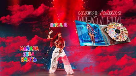 Karol G Tour Manana Sera Bonito Farica Mariele