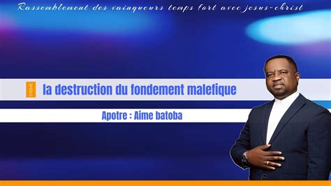 3 Jours De Jeune Et Priere Theme La Destruction Du Fondement