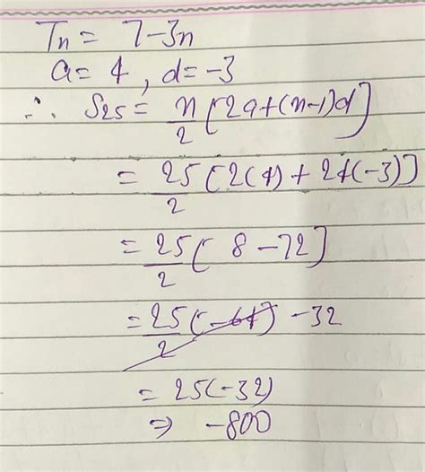 find the sum of first 25 terms of an ap whose nth term is given by tn 7 3n