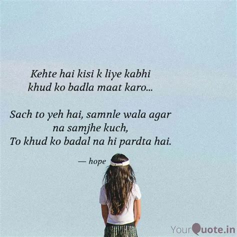 Kehte Hai Kisi K Liye Kab Quotes Writings By HOPE YourQuote