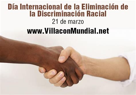 21 de Marzo Se celebra El Día Internacional de la Eliminación de la