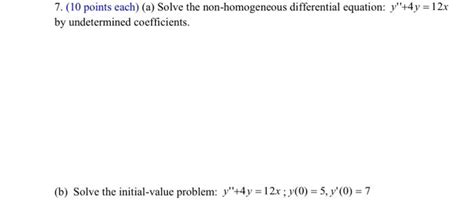 solved 7 10 points each a solve the non homogeneous