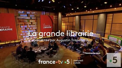 La grande librairie du 4 septembre 2024 quels invités pour la