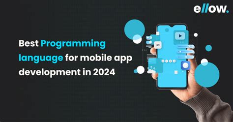 Best Programming Language For Mobile App Development In 2024