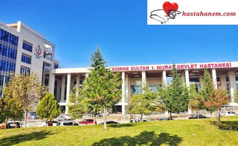 Edirne Sultan Murat Devlet Hastanesi Beyin Ve Sinir Cerrahisi