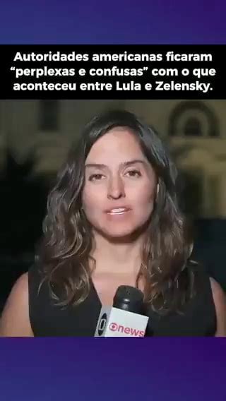 Autoridades Americanas Ficaram Perplexas E Confusas O Que