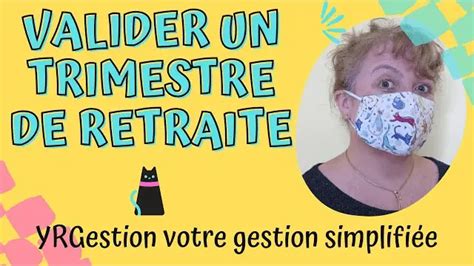 Combien De Trimestre Pour La Retraite N En Mamansanta