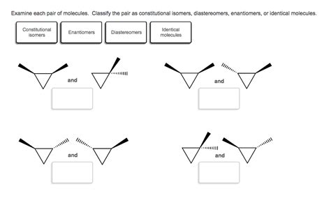 Solved Examine Each Pair Of Molecules Classify The Pair As 1