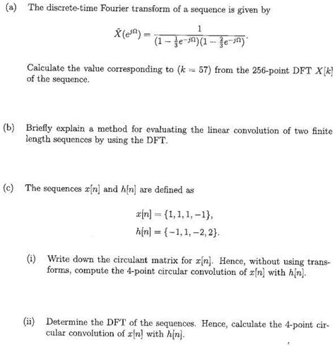 solved the discrete time fourier transform of a sequence is given by 3e j0 calculate the