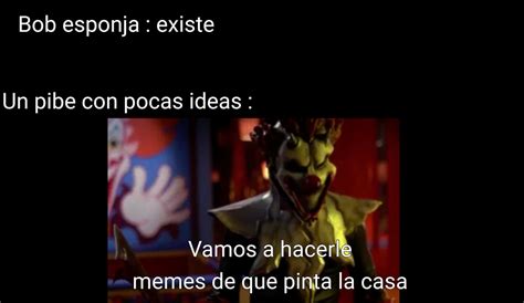 El meme de bob esponja está coml mr increible Meme by Jesús