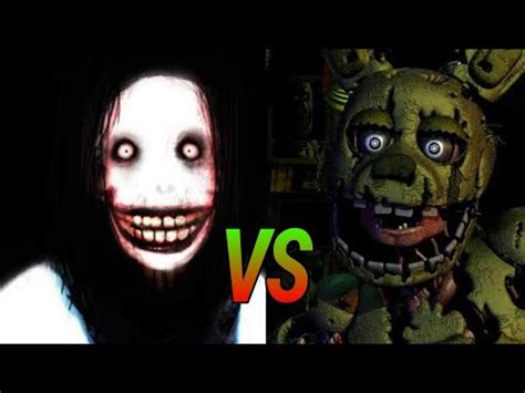 Jeff the killer VS Springtrap quien ganaría YouTube