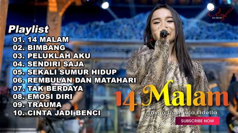 14 MALAM TASYA ROSMALA ADELLA FULL ALBUM TERBARU 2024 YouTube