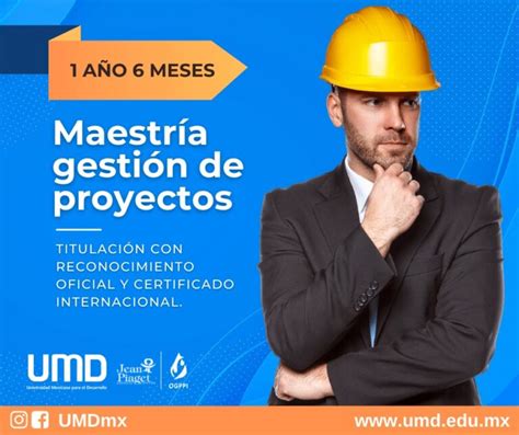 Maestría gestión de proyectos UMD