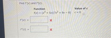 solved find f′ x and f′ c function value of c