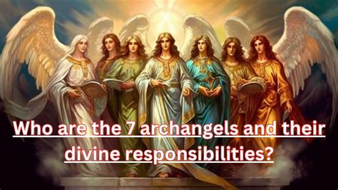 Who Are The 7 Archangels And Their Divine Responsibilities YouTube